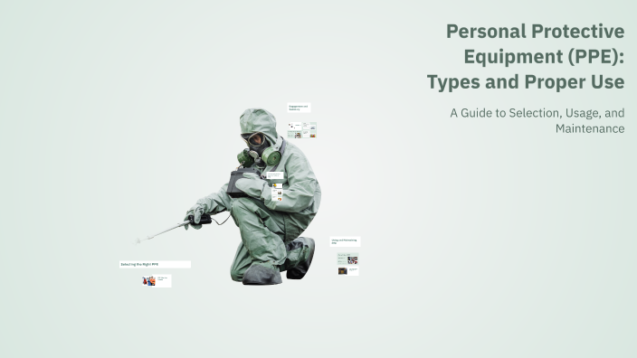Personal Protective Equipment (PPE): Types and Proper Use by Gamze ...