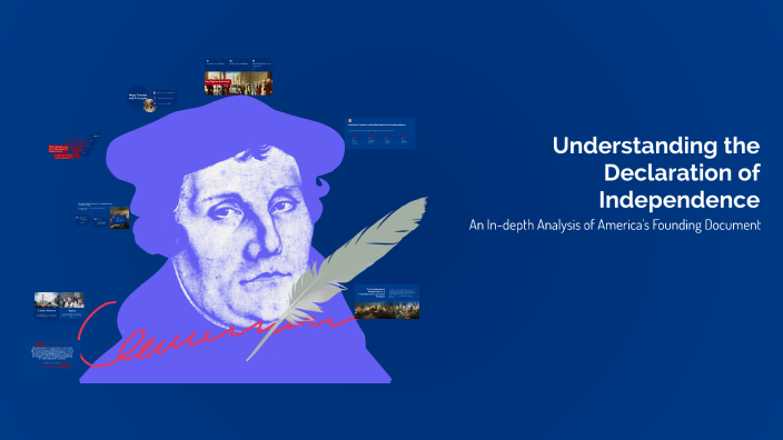 Understanding the Declaration of Independence by Blayd Owens on Prezi