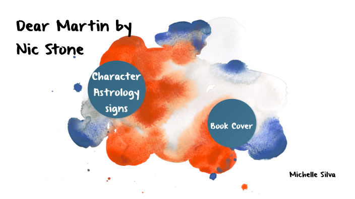 Dear Martin by Nic Stone by Michelle S. on Prezi