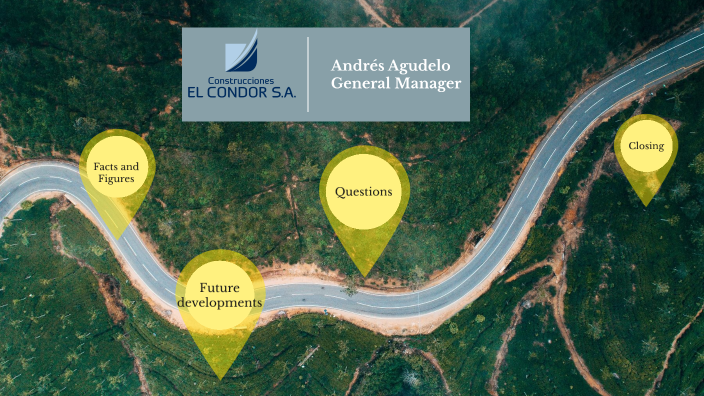 Construcciones El Cóndor S.A. by Andrés Agudelo on Prezi