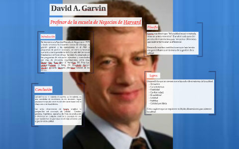 David A. Garvin by Alejandro Machado on Prezi