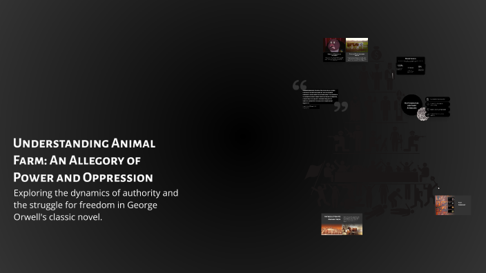 Understanding Animal Farm: An Allegory of Power and Oppression by Elvin ...