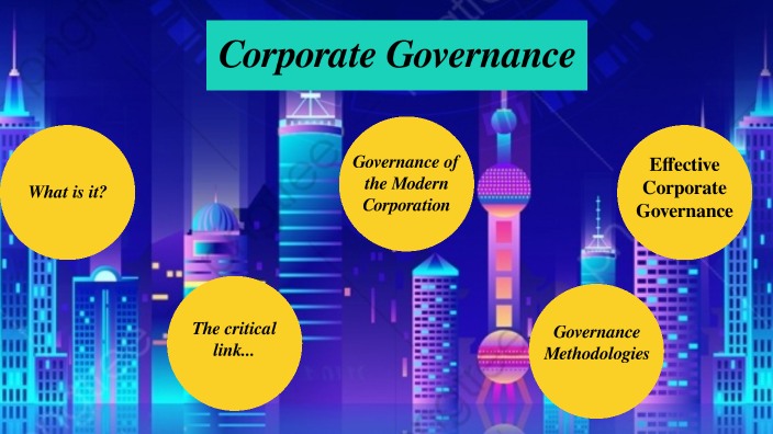 Corporate Governance by Syed Tauseef Ali Shah on Prezi