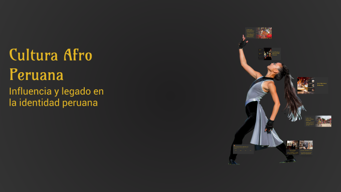 Cultura Afro Peruana by Caesar Jxd on Prezi