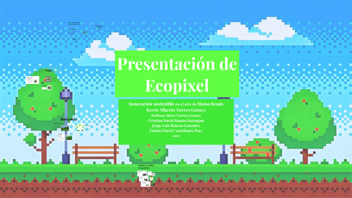 Presentación de Ecopixel by FABIAN DAVID CASTELLANOS PAEZ on Prezi