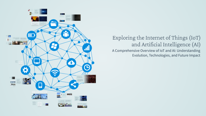 Exploring the Internet of Things (IoT) and Artificial Intelligence (AI ...