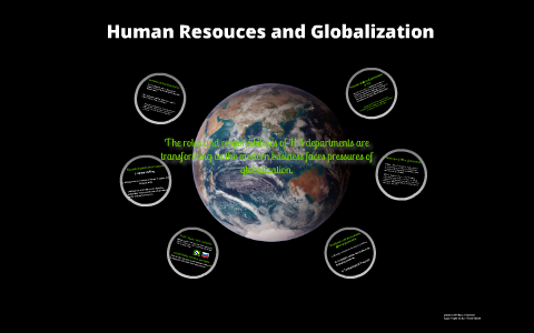 Human Resources in Globalization by TONAS MILAN on Prezi