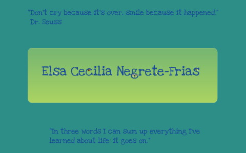 Elsa Negrete by Elsa Negrete on Prezi