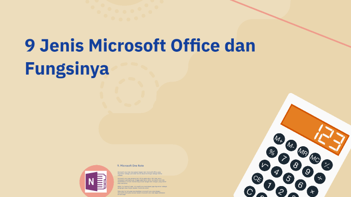 9 Types of Microsoft Office and Their Functions by ridhan fariz on Prezi