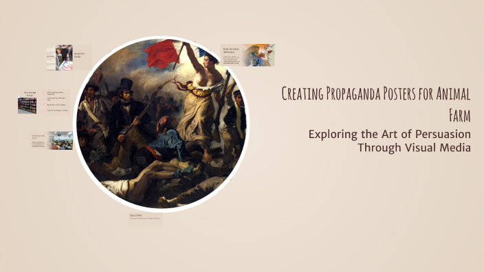 Creating Propaganda Posters for Animal Farm by Emerson Wang on Prezi