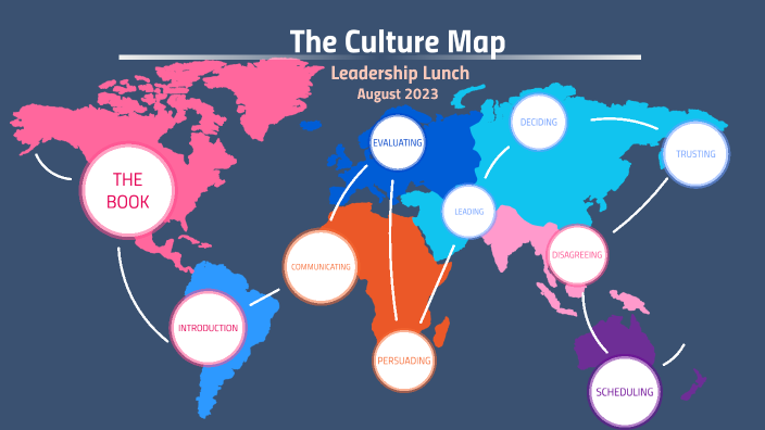 Culture Map_Leadership Lunch by Clara Broekaert on Prezi