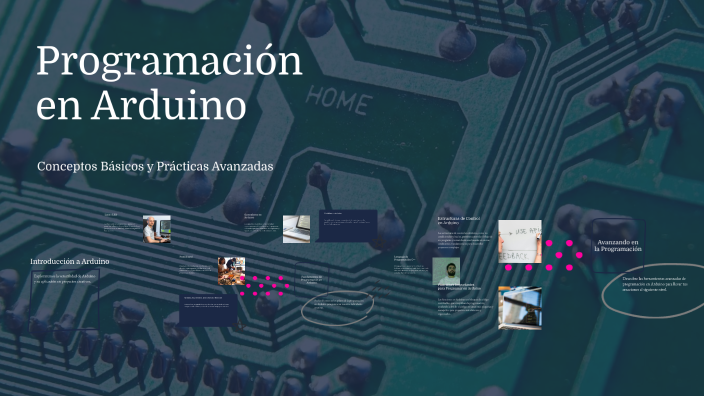 Programación en Arduino by juan manuel osorio on Prezi