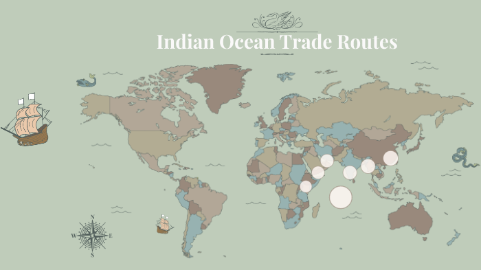 Indian Ocean Trade Routes by Holly Maye on Prezi