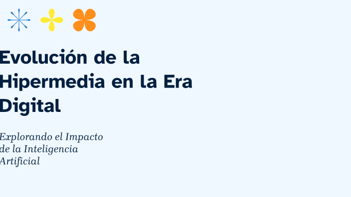 Evolución de la Hipermedia en la Era Digital by Marcelo Pereira on Prezi