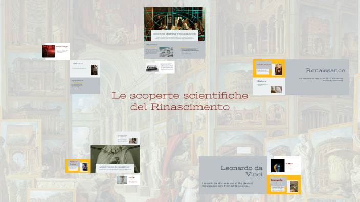 Le scoperte scientifiche del Rinascimento by giorgia on Prezi