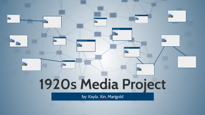 1920s Media Project by Xin Lin on Prezi