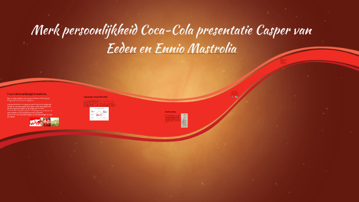 Merk persoonlijkheid coca-cola presentatie Casper van Eeden by ennio ...