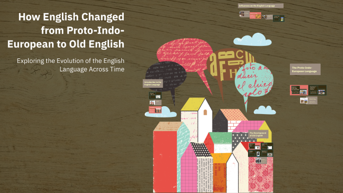 How English Changed from Proto-Indo-European to Old English by bawan ...