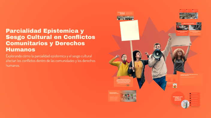 Parcialidad Epistemica y Sesgo Cultural en Conflictos Comunitarios y ...