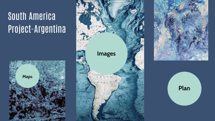 South America Project-Argentina by Rylynn on Prezi