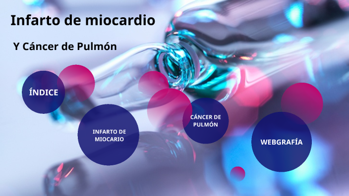 INFARTO DE MIOCARDIO Y CÁNCER DE PULMÓN by Pablo Niccoló Tazza Garrido ...