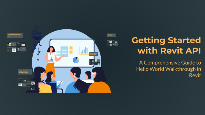 Getting Started with Revit API by SUVIR SATHICK on Prezi