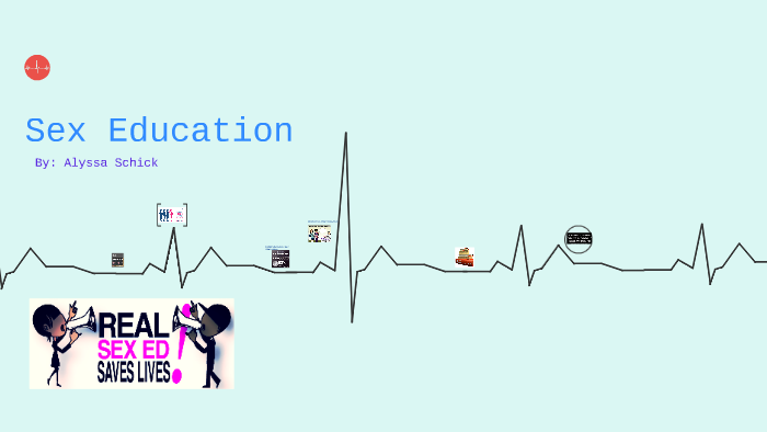 Comprehensive Sex Education by Alyssa Schick on Prezi