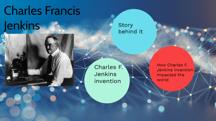 How Charles Francis Jenkins invention impacted the world by jaciel ...
