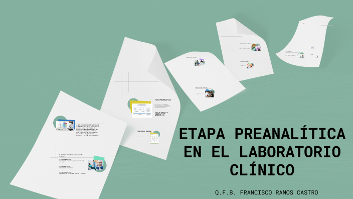 ETAPA PREANALÍTICA EN EL LABORATORIO by Pako Ramos on Prezi