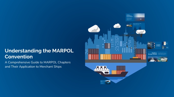 Understanding the MARPOL Convention by Simon Purvis on Prezi