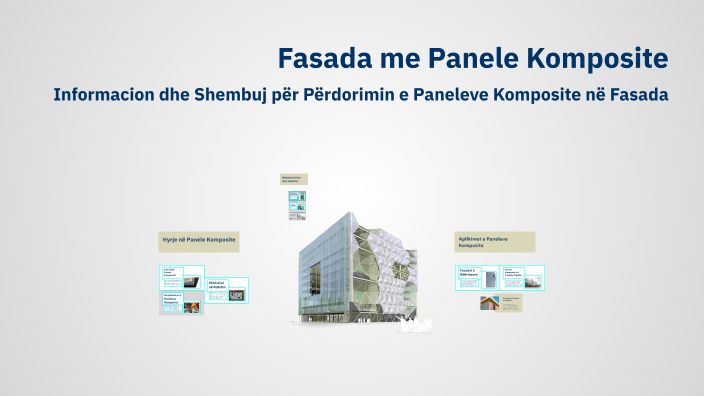 Fasada me Panele Komposite by sabjan dulla on Prezi