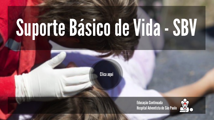 Suporte Basico de Vida - SBV by Erico Araujo on Prezi
