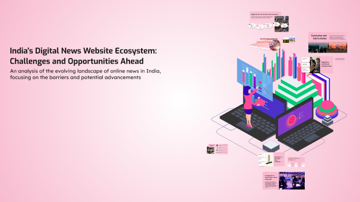 India's Digital News Website Ecosystem: Challenges and Opportunities ...