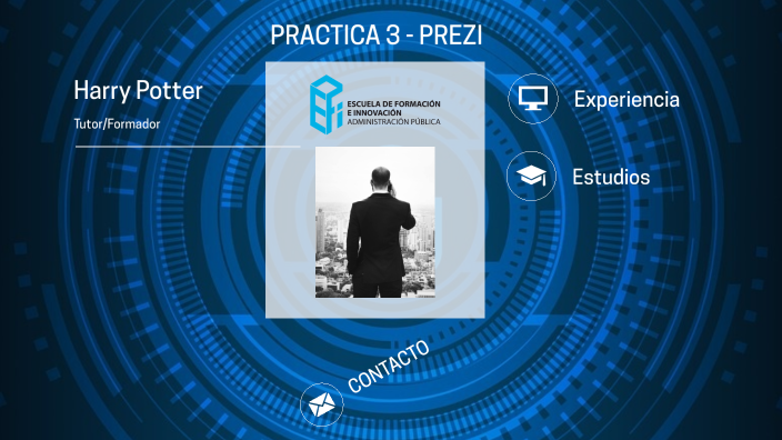 PRACTICA 3 MANUEL LECHUGA by Manuel Lechuga Galindo on Prezi