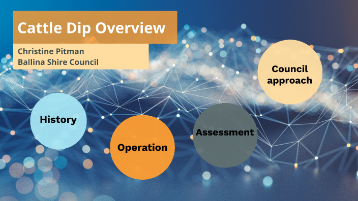 Cattle dip site overview by Christine Pitman on Prezi