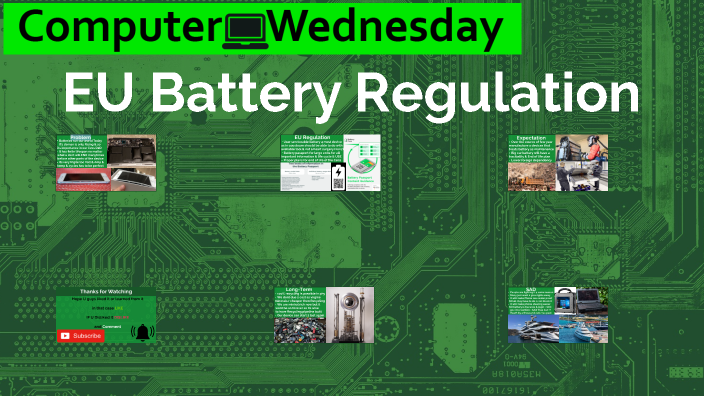 EU Battery Regulation by Anupam Vipul on Prezi