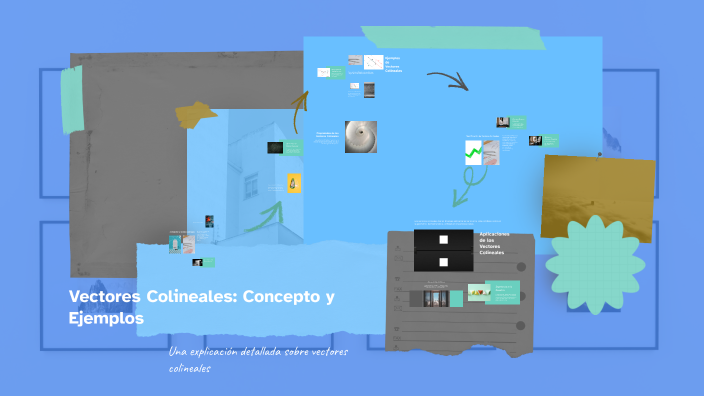 Vectores Colineales: Explicación detallada by julian esteban chaparro ...