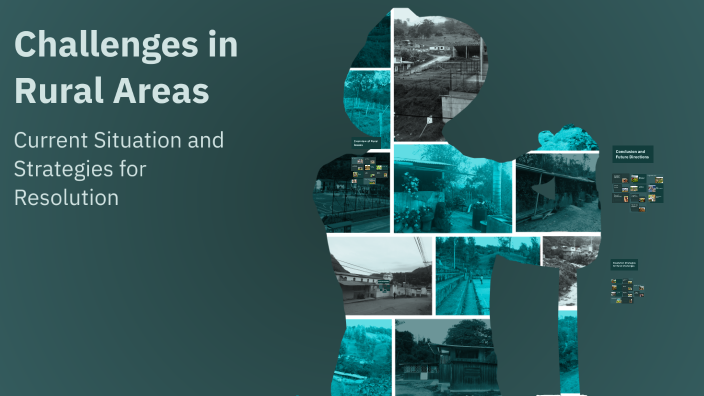 Challenges in Rural Areas by Hảo Hoàng on Prezi