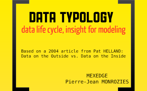 Data Typology by Pierre-Jean MONROZIES on Prezi