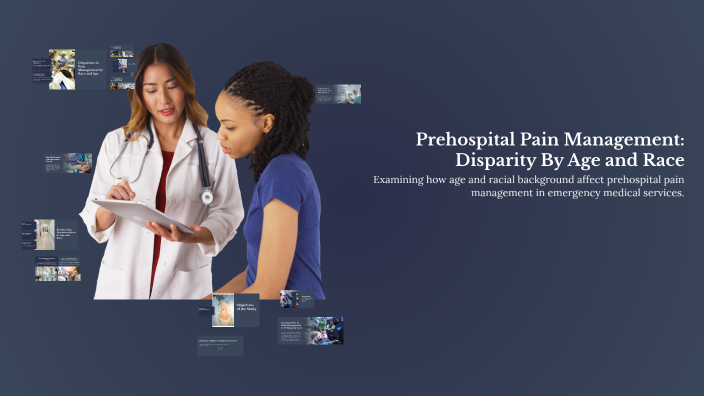 Prehospital Pain Management: Disparity By Age and Race by Kymberly ...