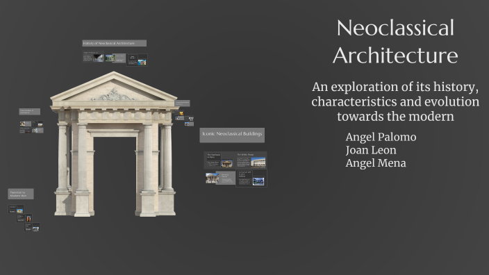 Arquitectura Neoclásica by Angel Palomo on Prezi