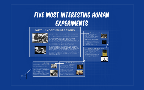 Top 5 craziest human experiments around the world. by Lindsay Bickley ...