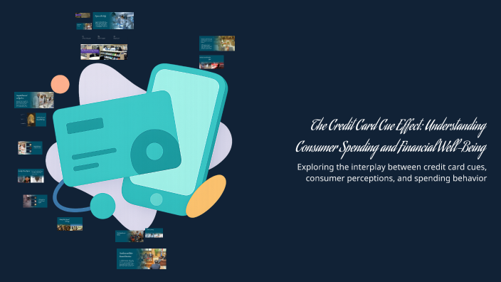 The Credit Card Cue Effect: Understanding Consumer Spending and ...