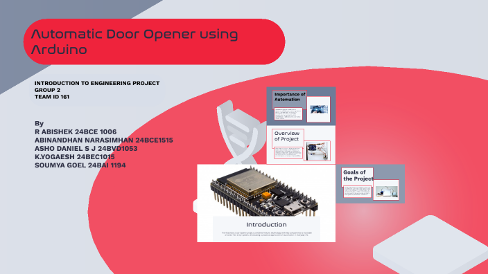 Automatic Door Opener using Arduino by R Abishek on Prezi