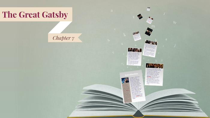 The Great Gatsby - Chapter 7 by Andre Balboa on Prezi