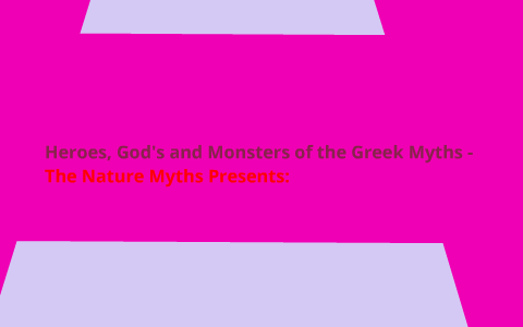 Heroes, Gods, and Monsters from the Greek Myths: The Nature Myths ...