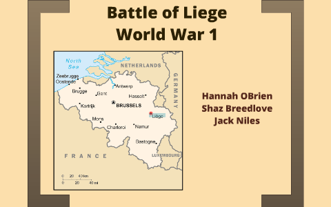 Battle of Liege by Hannah OBrien on Prezi