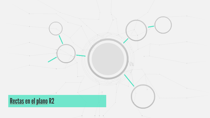 Rectas en el plano R2 by José Enrique Sevilla on Prezi