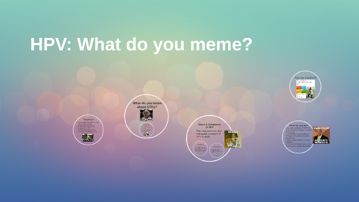 HPV: What do you meme? by Sarah Holubitsky