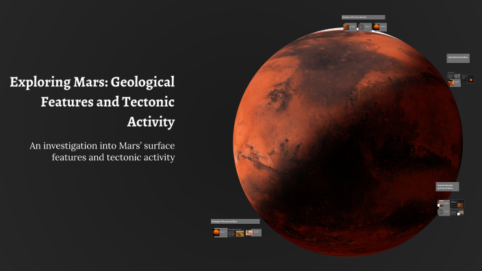 Exploring Mars: Geological Features and Tectonic Activity by Natalia ...